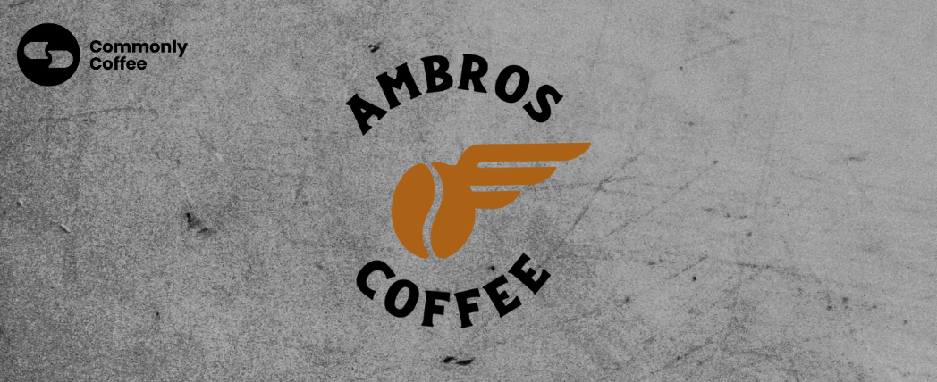 Coffee Roaster of the Month – Ambros Coffee – commonly coffee